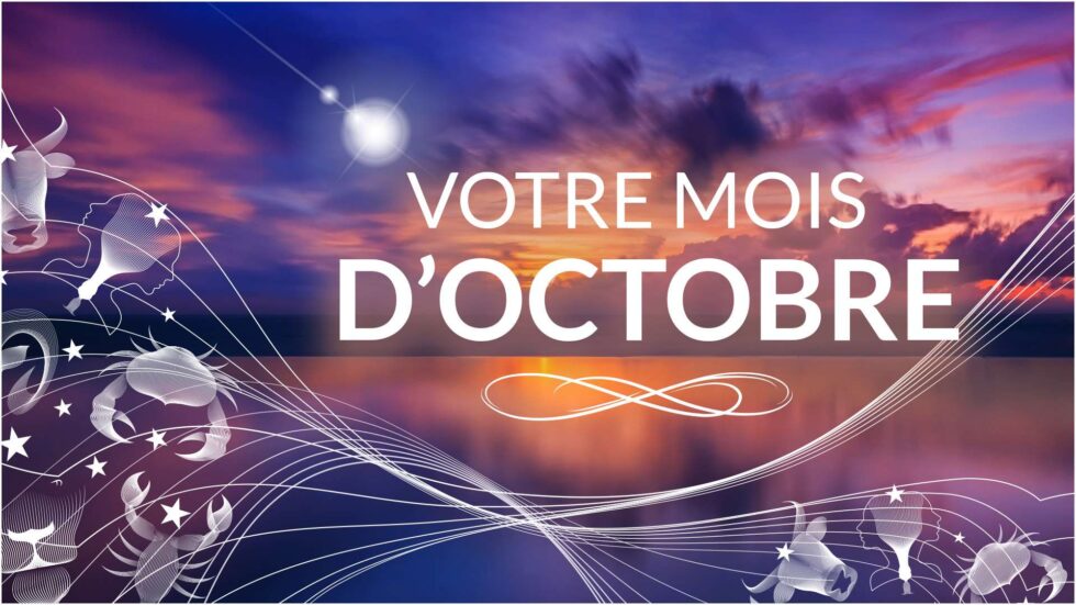 Votre mois d’octobre